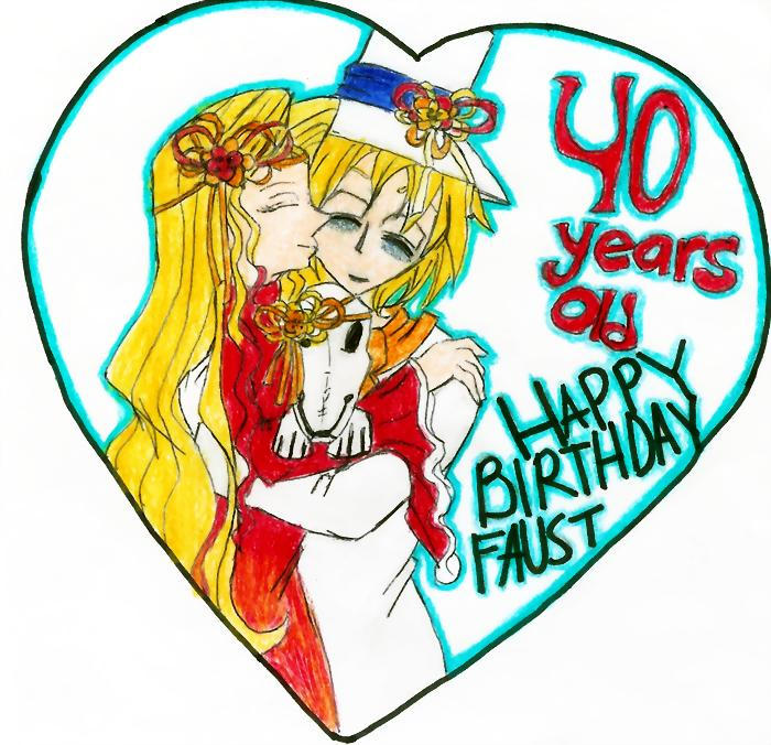 Happy 40th Birthday Faust by Nigromante-Fausto on DeviantArt