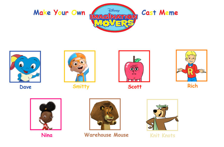 My Imagination Movers Cast (NEW EDITION) by ALEXLOVER366 on DeviantArt My Imagination Movers Cast (NEW EDITION) by ALEXLOVER366 on DeviantArt