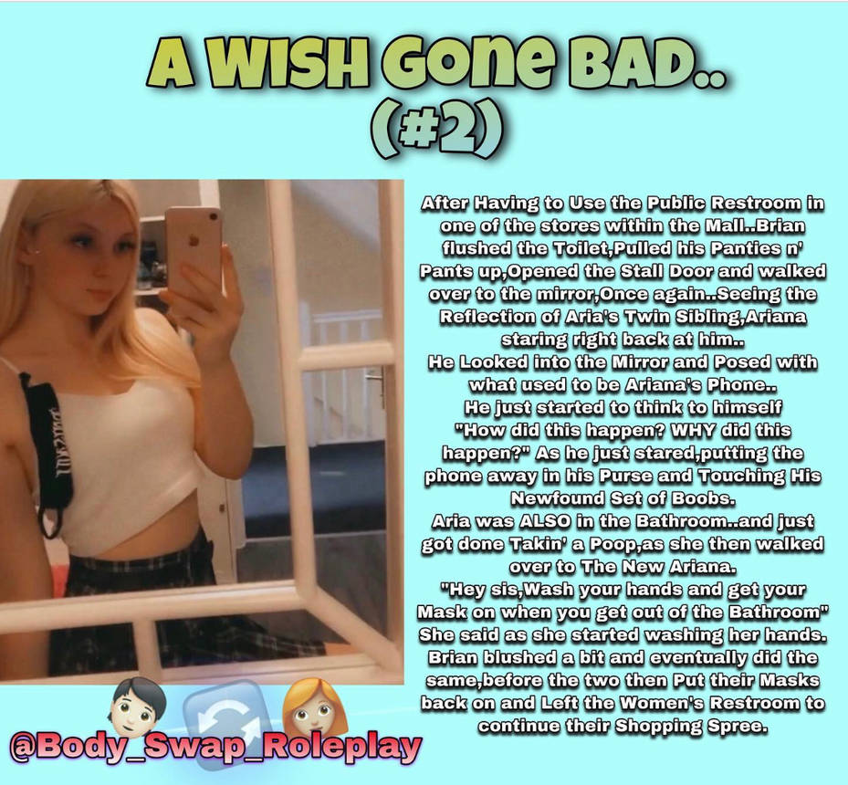 A Wish Gone Bad2 Tgbody Swap Caption By X0otuku0x On Deviantart