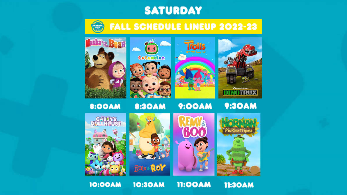 Universal Kids on NBC 2022 Schedule Lineup by MarkPipi on DeviantArt Universal Kids on NBC 2022 Schedule Lineup by MarkPipi on DeviantArt