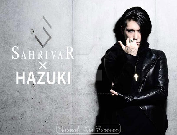 Hazuki lynch x GUERRILLA KID x SAHRIVAR by VisualKeiForever on DeviantArt Hazuki lynch x GUERRILLA KID x SAHRIVAR by VisualKeiForever on DeviantArt
