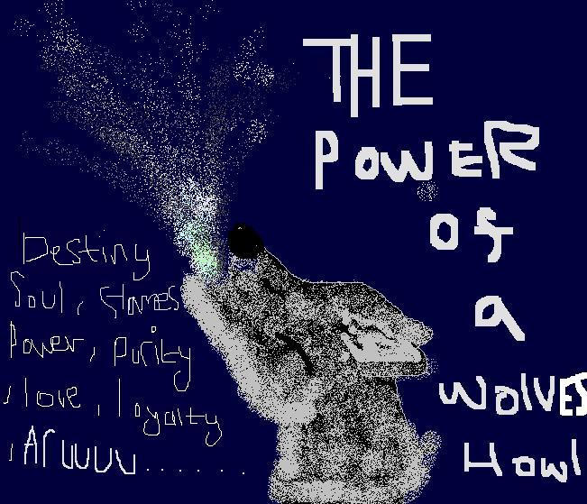 the power of a wolves howl by saskia-shadowpaw on DeviantArt