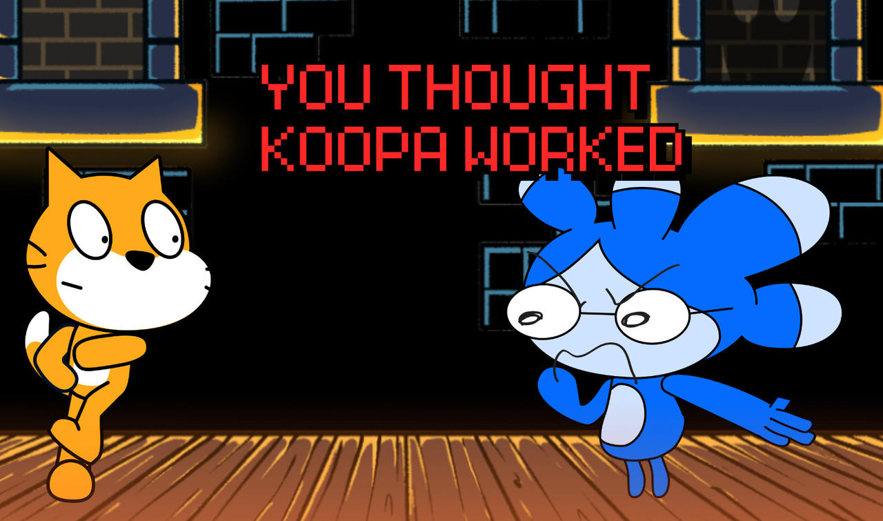 You really thought koopa worked alone, didnt you? by ... You really thought koopa worked alone, didnt you? by ...