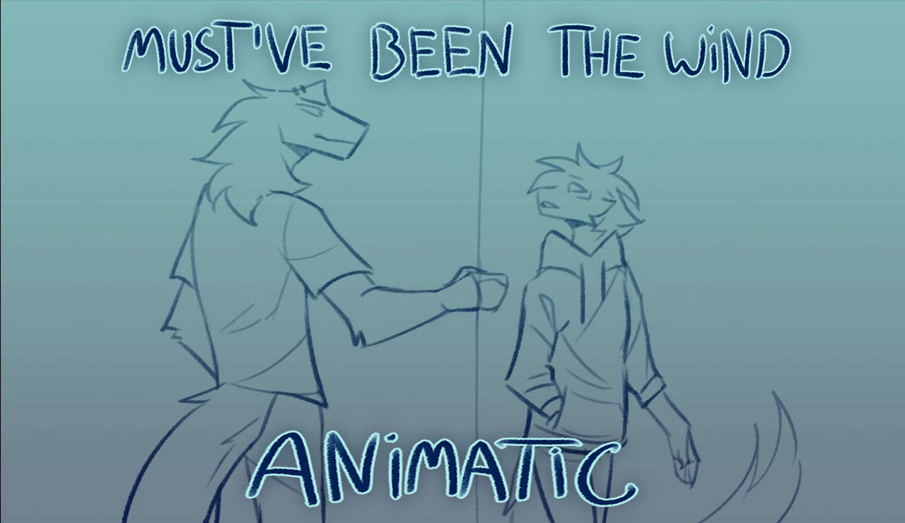 must've been the wind oc animatic by DarknessNovaVII on DeviantArt must've been the wind oc animatic by DarknessNovaVII on DeviantArt