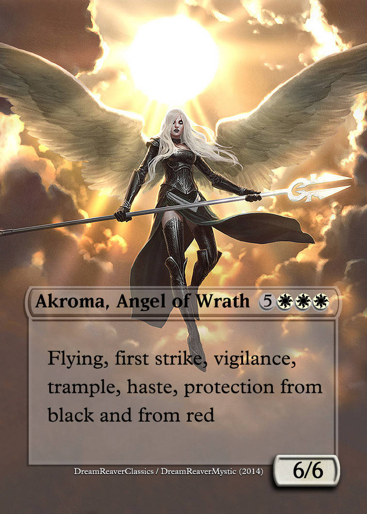 Akroma Angel Of Wrath By Dreamreaverclassics On Deviantart