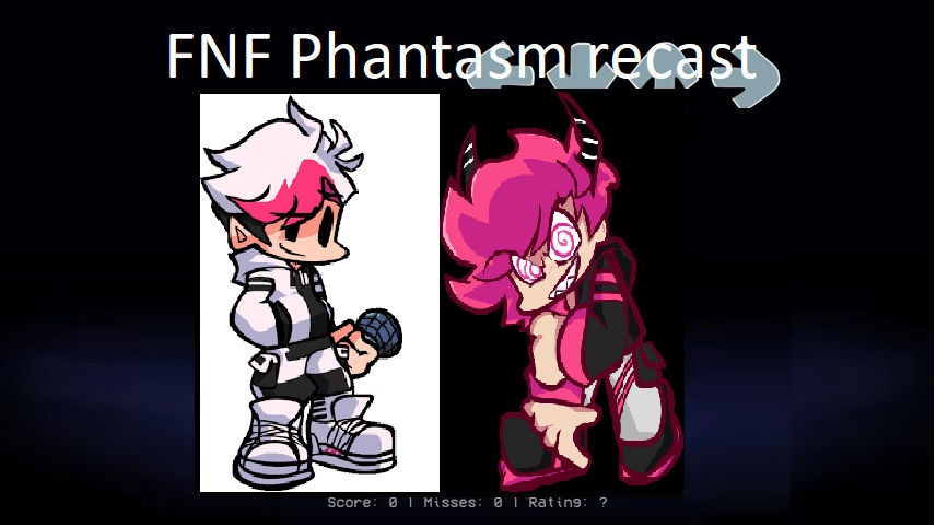 FNF Phantasm recast by AgotiandAldryxFan on DeviantArt FNF Phantasm recast by AgotiandAldryxFan on DeviantArt