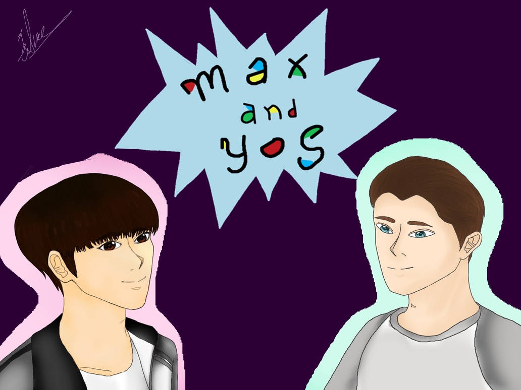 Max And Yos Fan Art By Binnieandlixie On Deviantart