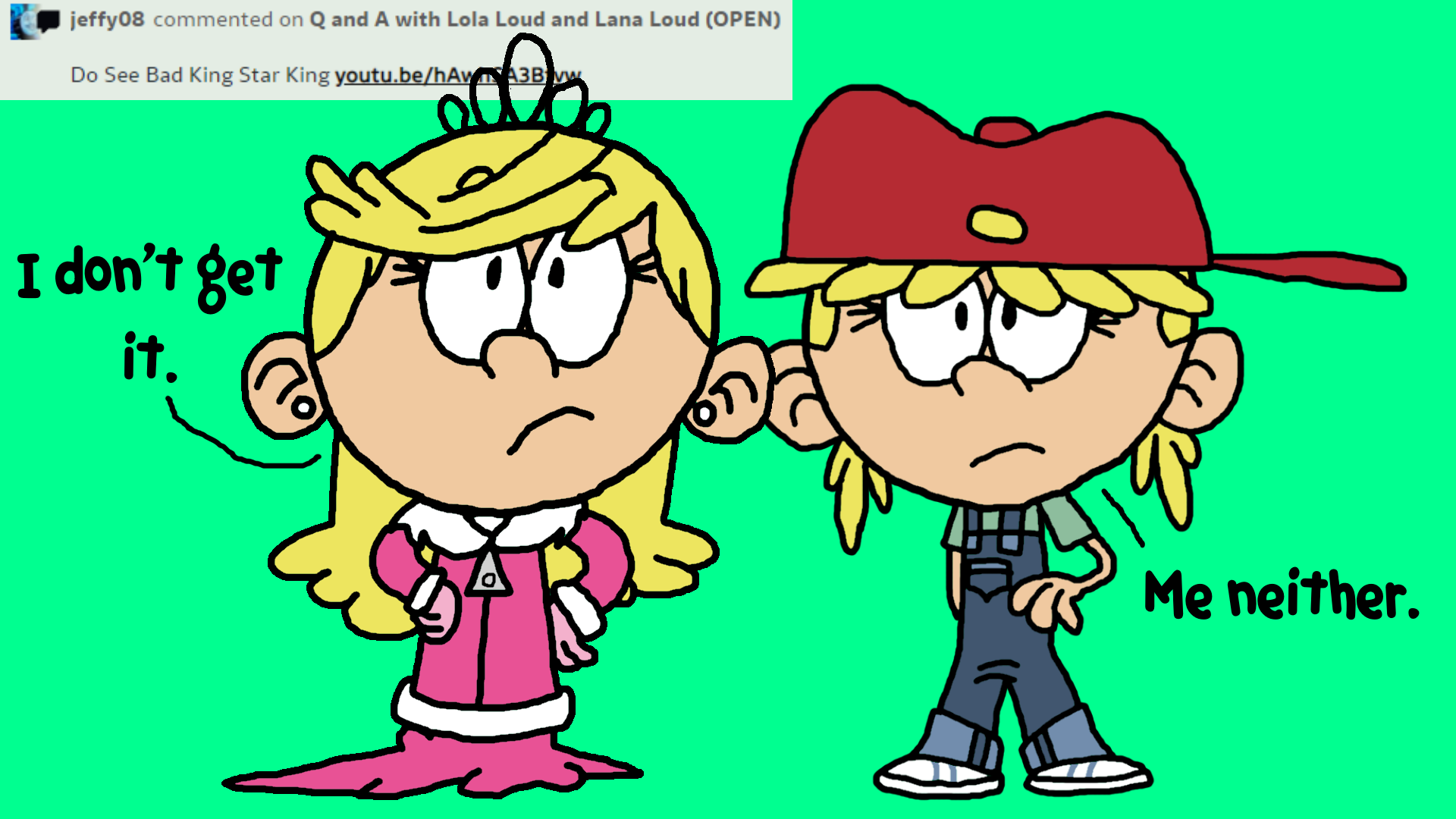Q And A With Lola Loud And Lana Loud 1 By Ianandart Back Up 3 On Deviantart