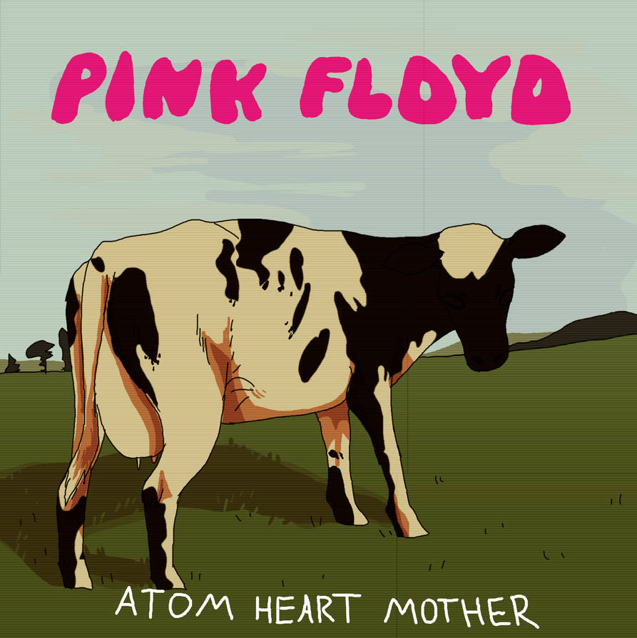 Atom Heart Mother By Desertcoyotee On Deviantart
