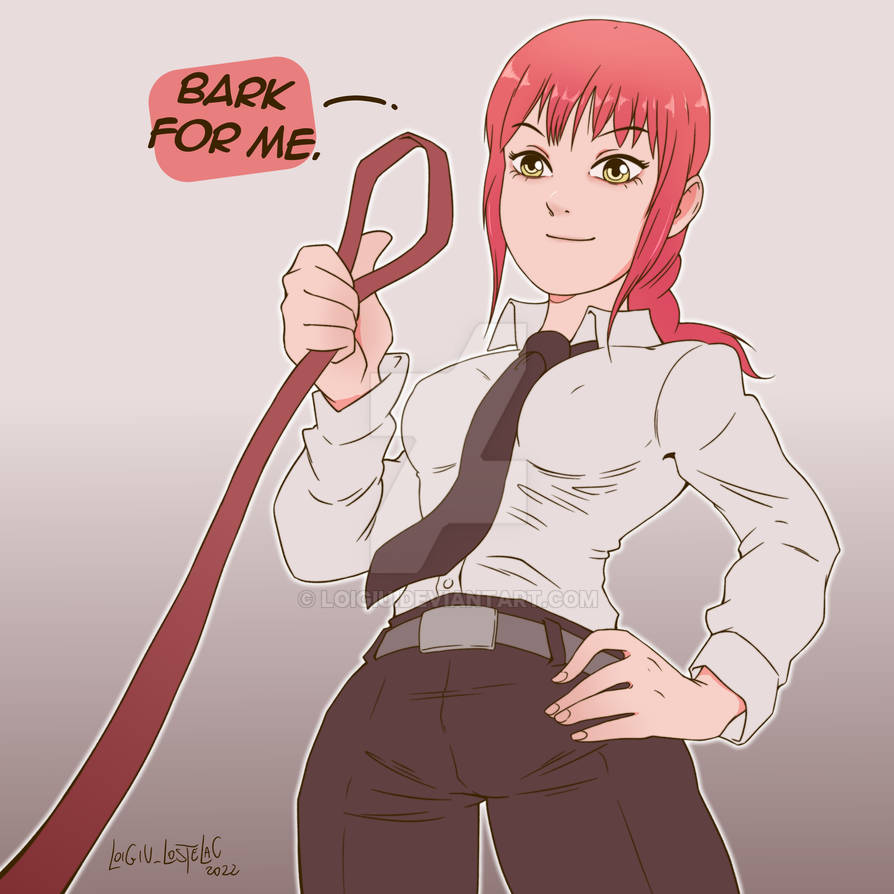 Makima -Bark for me. by loigiu on DeviantArt Makima -Bark for me. by loigiu on DeviantArt