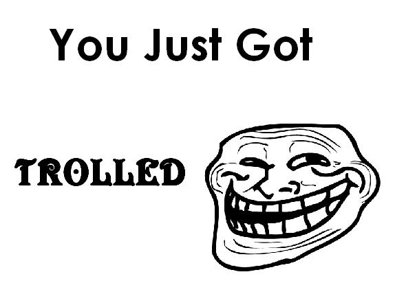 You Just Got TROLLED by princesszelda224 on DeviantArt You Just Got TROLLED by princesszelda224 on DeviantArt