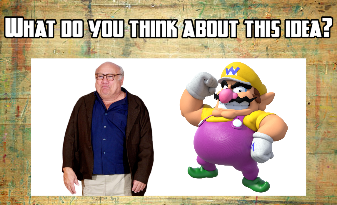 Danny Devito As Wario By Dreddzilla On Deviantart