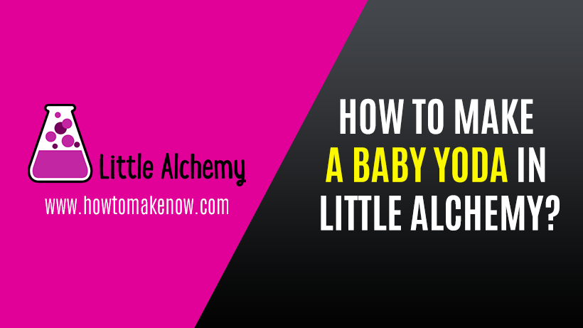 How To Make A Baby Yoda In Little Alchemy 1 By Howtomakenow On DeviantArt how-to-make-a-baby-yoda-in-little-alchemy-1-by-howtomakenow-on-deviantart