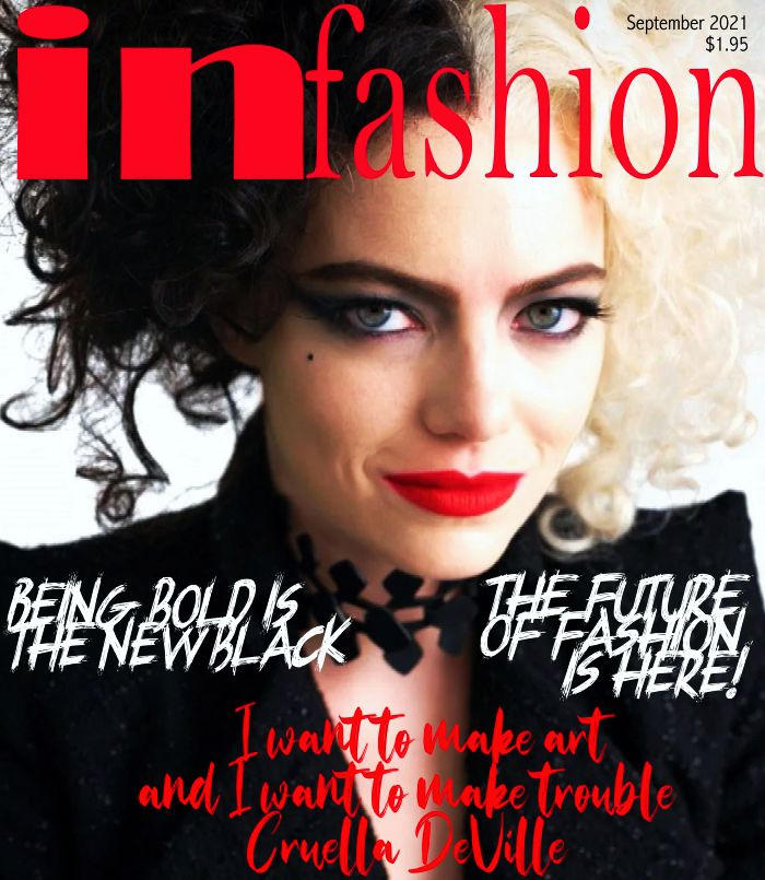In Fashion Magazine The Cruella Issue By E Ocasio On Deviantart