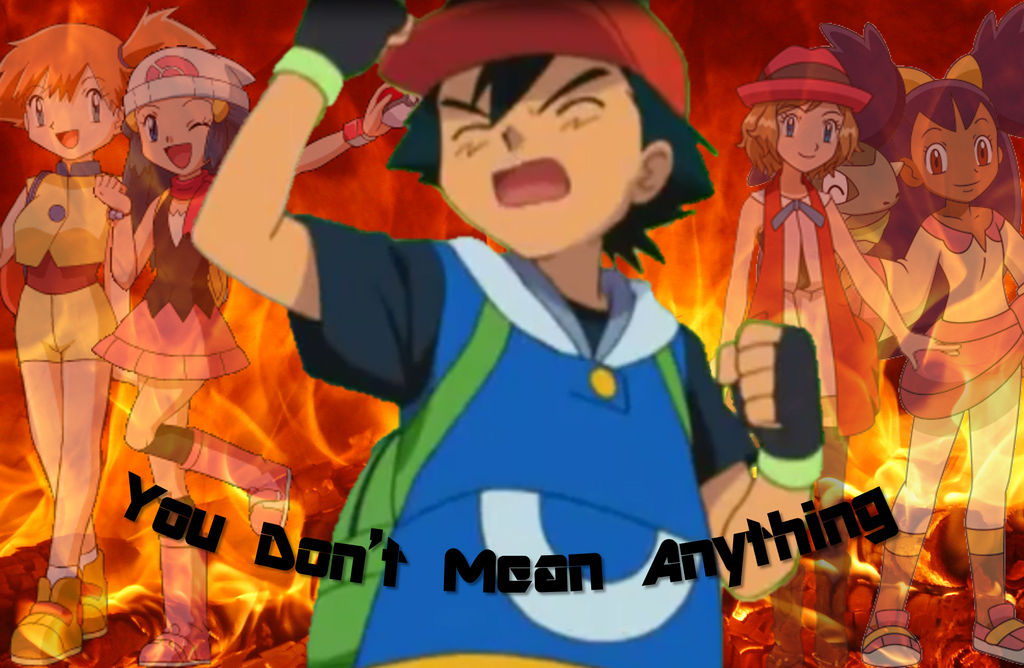 You Don t Mean Anything By AdvanceArcy On DeviantArt you-don-t-mean-anything-by-advancearcy-on-deviantart