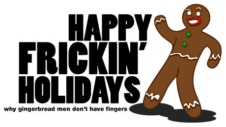 Happy Frickin' Holidays by garald4 on DeviantArt