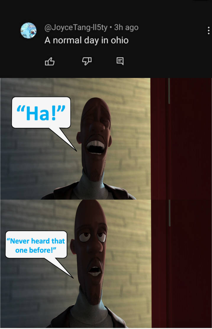 Frozone finds Ohio jokes Unfunny by Stephen97Roblox on DeviantArt Frozone finds Ohio jokes Unfunny by Stephen97Roblox on DeviantArt