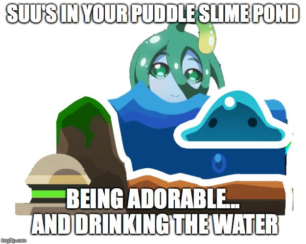 Slime Rancher Suu Meme By Marioandsonicfan19 On Deviantart