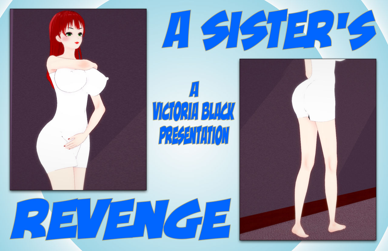 A Sisters Revenge 0 By Mskittyvicki On Deviantart