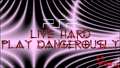 Live Hard, Play Dangerously by 64PiXElS on DeviantArt