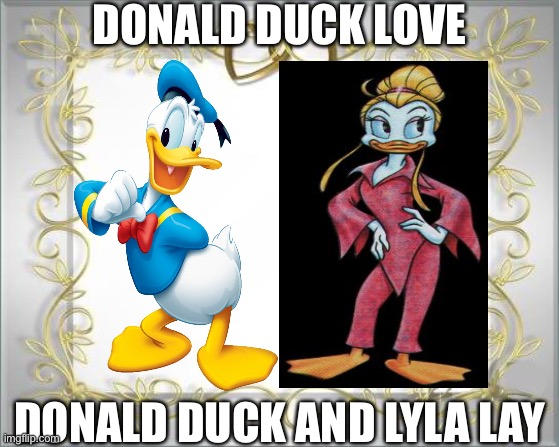 Donald Duck And Lyla Lay By Connorm1 On Deviantart