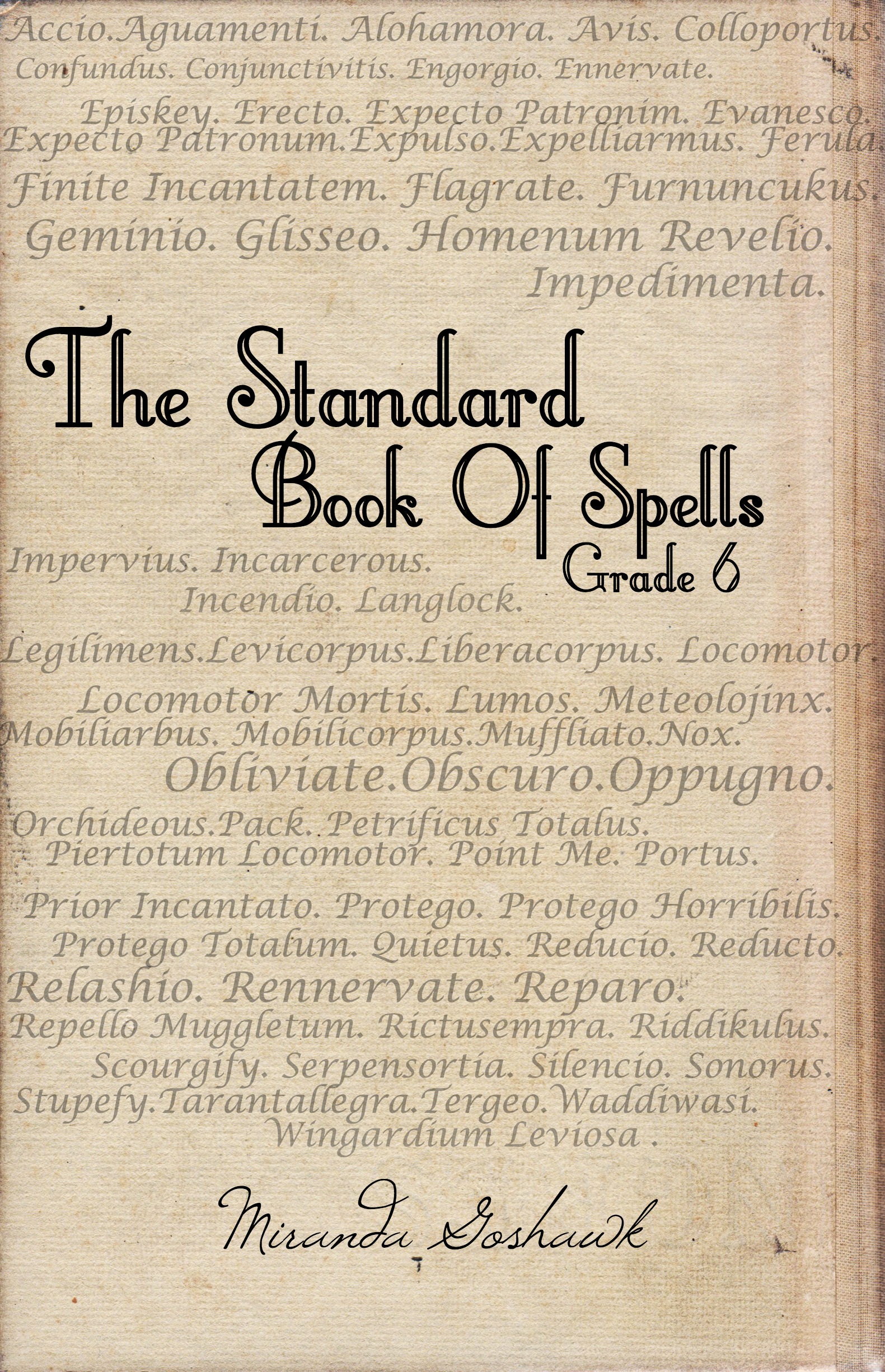The Standard Book Of Spells grade 6 By KatelynPhotography On DeviantArt the-standard-book-of-spells-grade-6-by-katelynphotography-on-deviantart