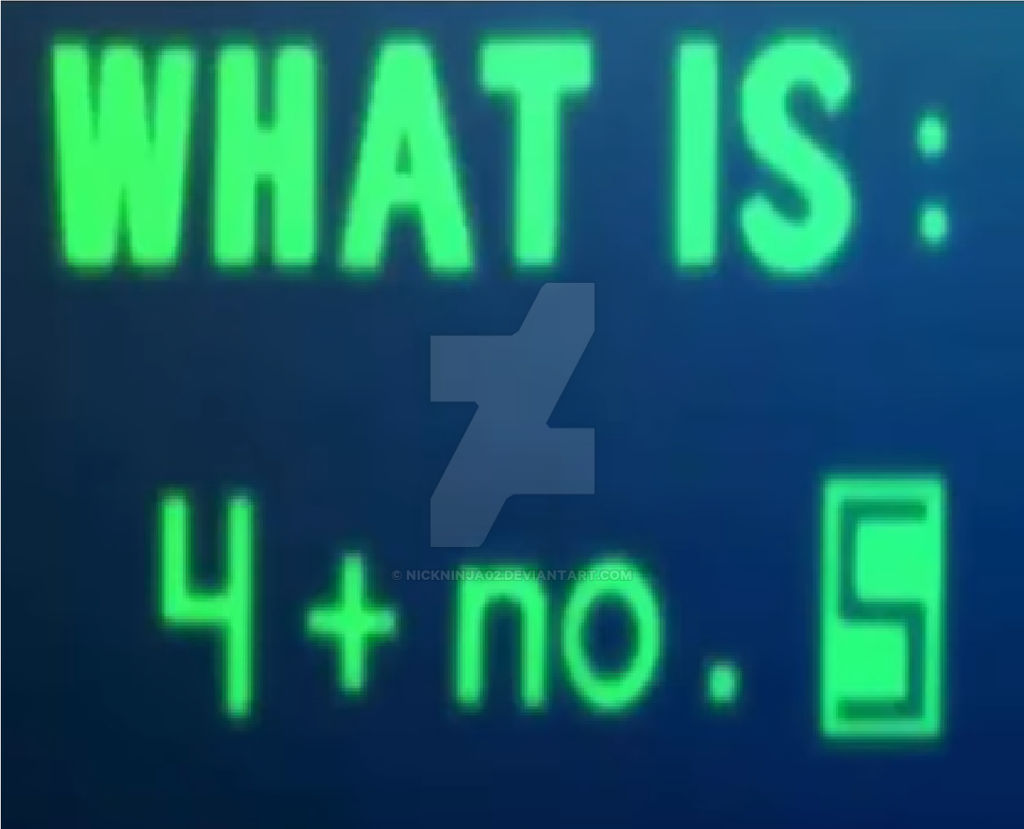 What Is 4 No 5 By NickNinja02 On DeviantArt what-is-4-no-5-by-nickninja02-on-deviantart