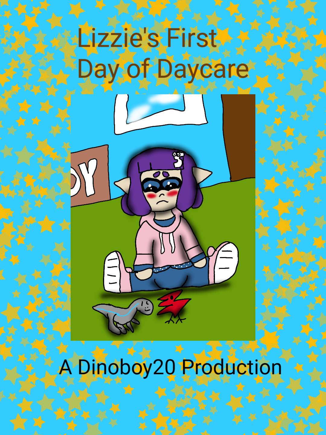 Lizzie s First Day Of Daycare By Dinoboy20 On DeviantArt lizzie-s-first-day-of-daycare-by-dinoboy20-on-deviantart