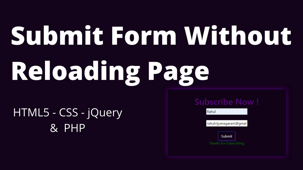 Submit Form Without Reloading Page by RahulVijayam on DeviantArt Submit Form Without Reloading Page by RahulVijayam on DeviantArt