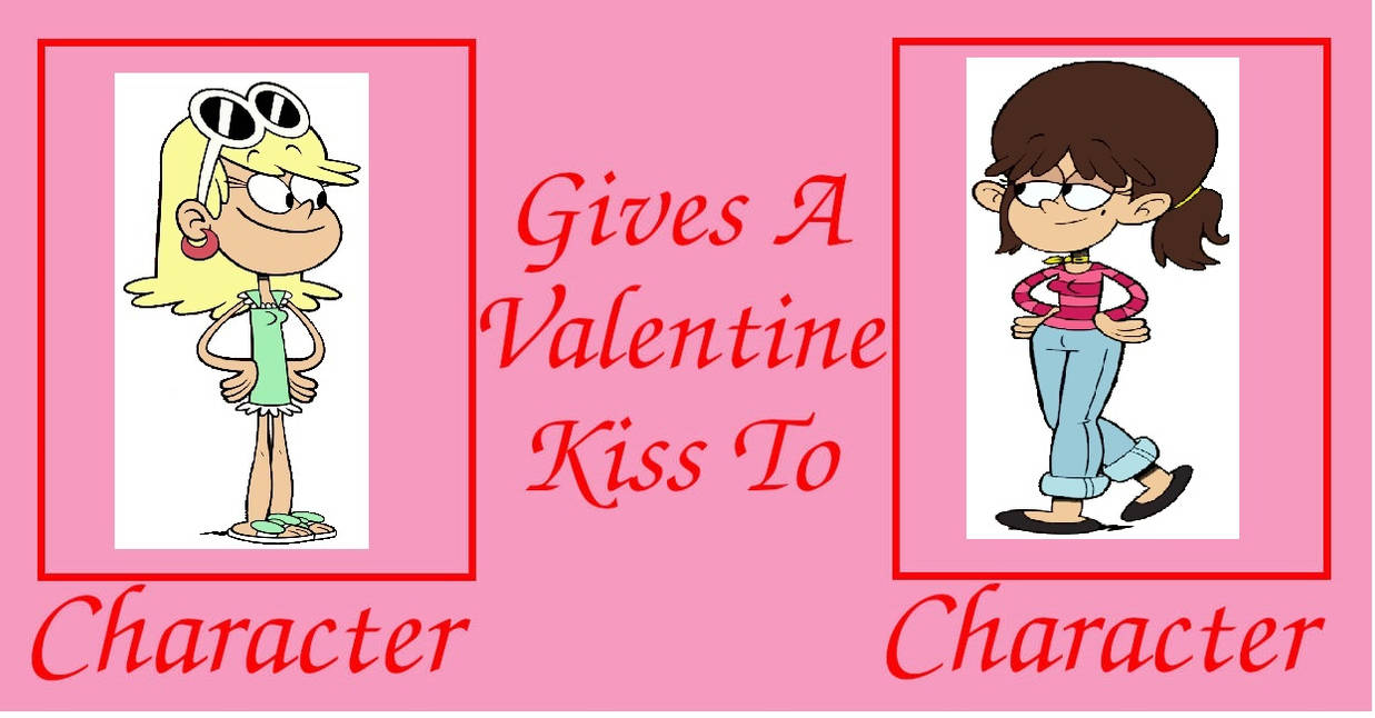 Leni Loud Gives A Valentines Kiss To Fiona By Awaluianatic On Deviantart