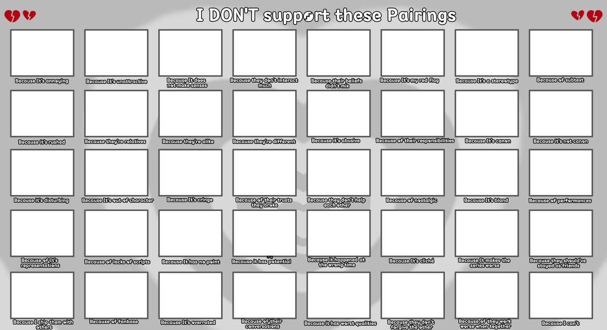 I DON'T Support These Pairings Meme Template by Sweetwolf05 on DeviantArt I DON'T Support These Pairings Meme Template by Sweetwolf05 on DeviantArt