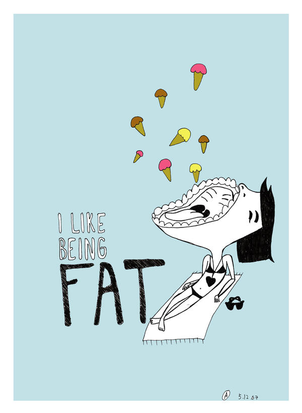 Being Fat by sashitte on DeviantArt