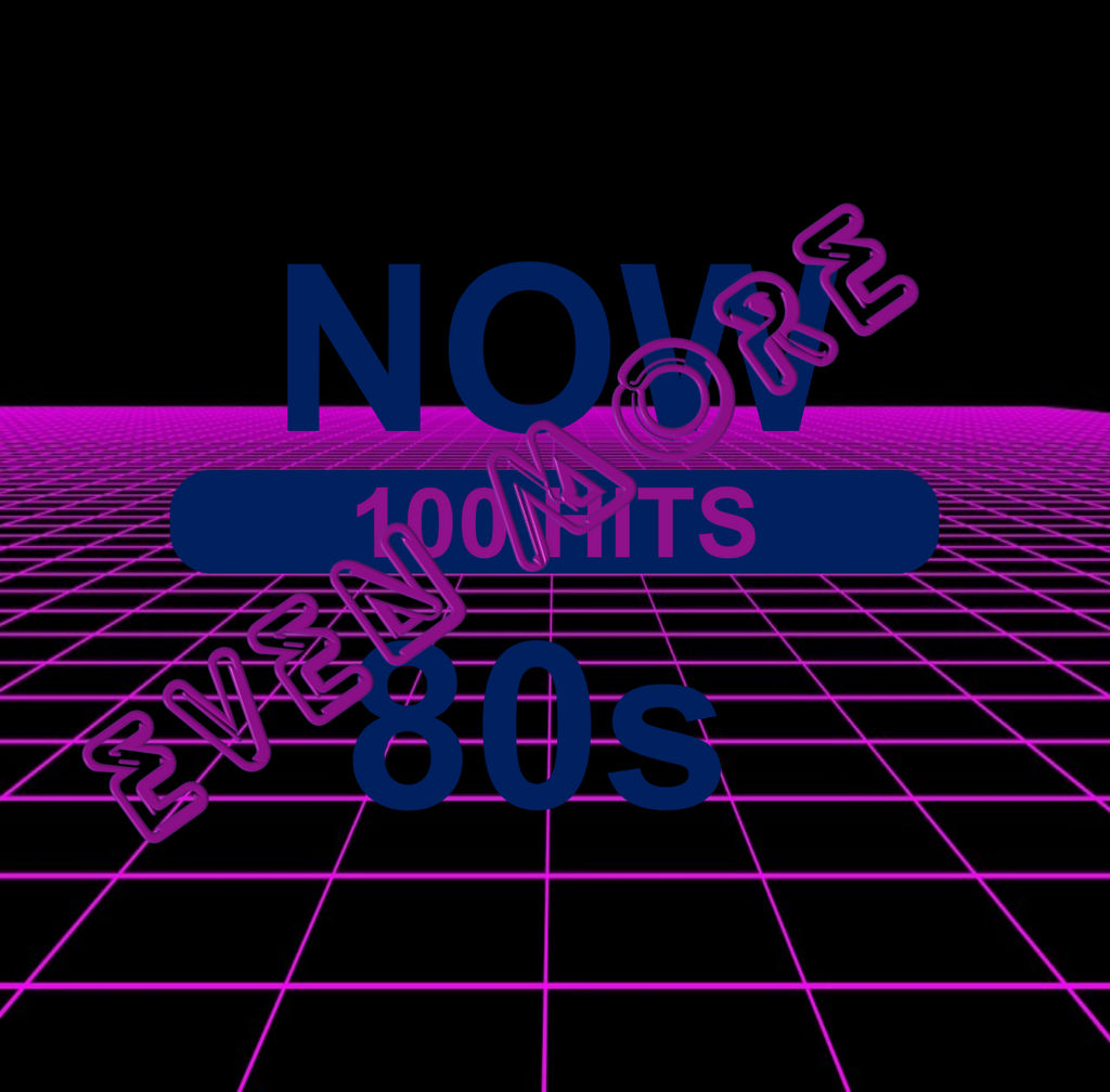 Now 100 Hits Even More 80s by DTVRocks on DeviantArt Now 100 Hits Even More 80s by DTVRocks on DeviantArt