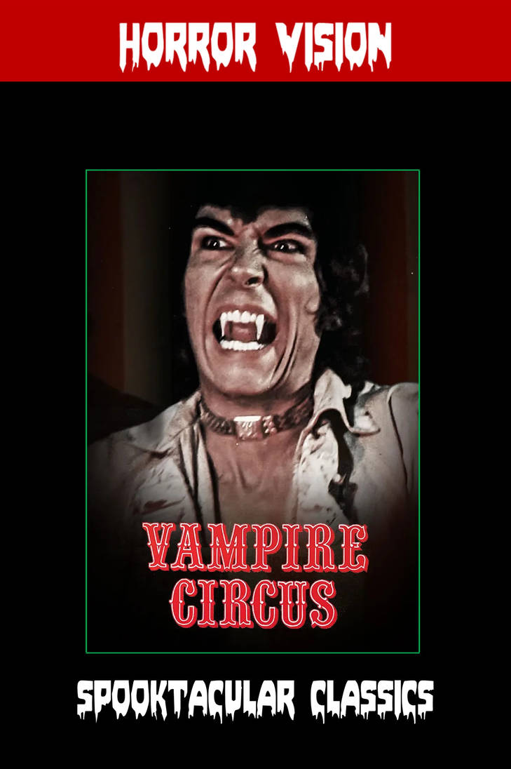 Vampire Circus 1991 Vhs By Dtvrocks On Deviantart