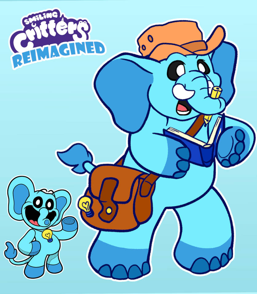 Bubba Bubbaphant, Smiling Critters Reimagined by CartonCider on DeviantArt Bubba Bubbaphant, Smiling Critters Reimagined by CartonCider on DeviantArt
