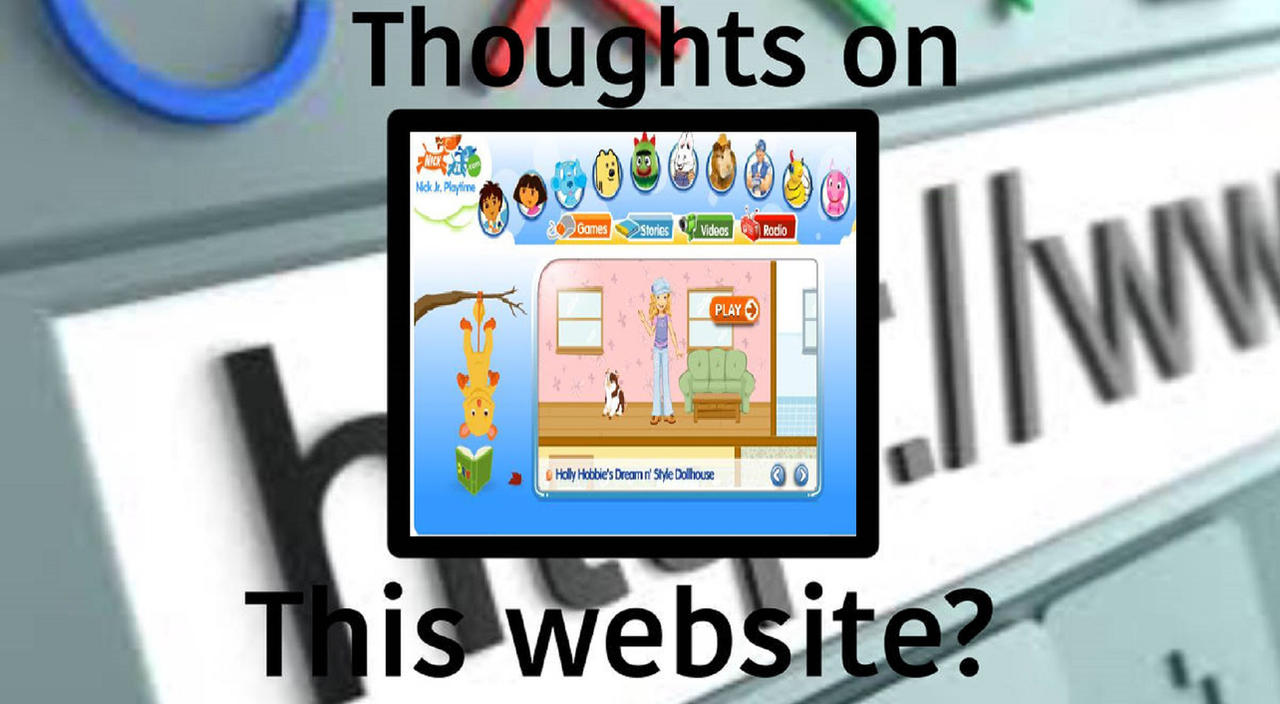 Thoughts On Nick Jr Playtime Website By Pharrel3009 On Deviantart