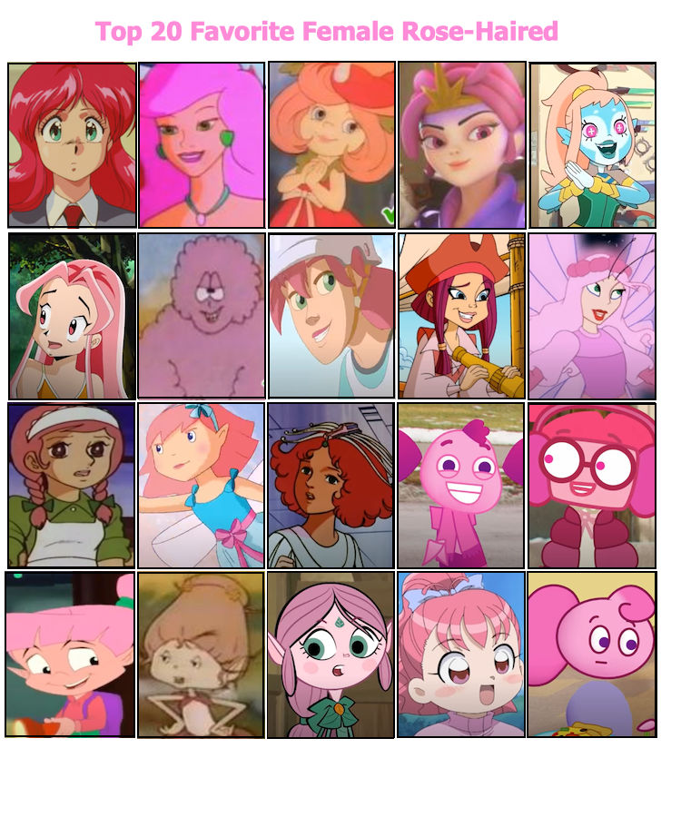 My Top 20 Favorite Female Rose Haired By Dawalk86 On Deviantart