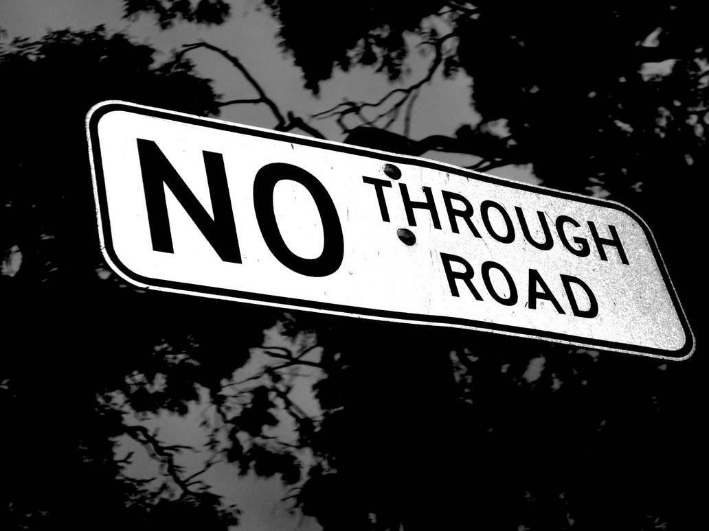 No Through Road by outofplace441 on DeviantArt