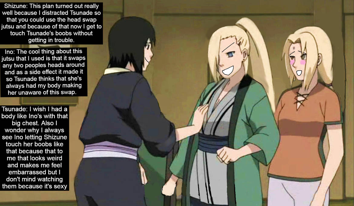 Ino and Tsunade Head swap with captions by SwapperSonic1991 on DeviantArt Ino and Tsunade Head swap with captions by SwapperSonic1991 on DeviantArt