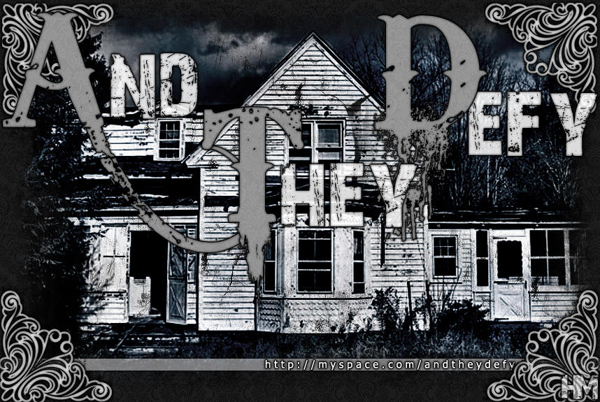 And They Defy House by chancellorr on DeviantArt