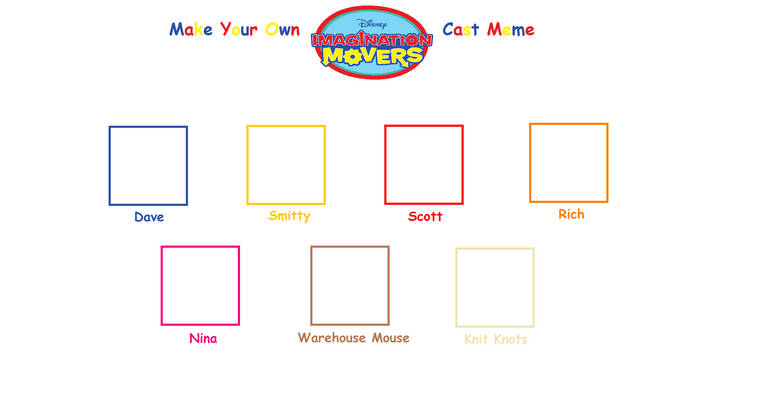 The Tank Gang as Imagination Movers Cast Meme by ehrisbrudt on DeviantArt The Tank Gang as Imagination Movers Cast Meme by ehrisbrudt on DeviantArt