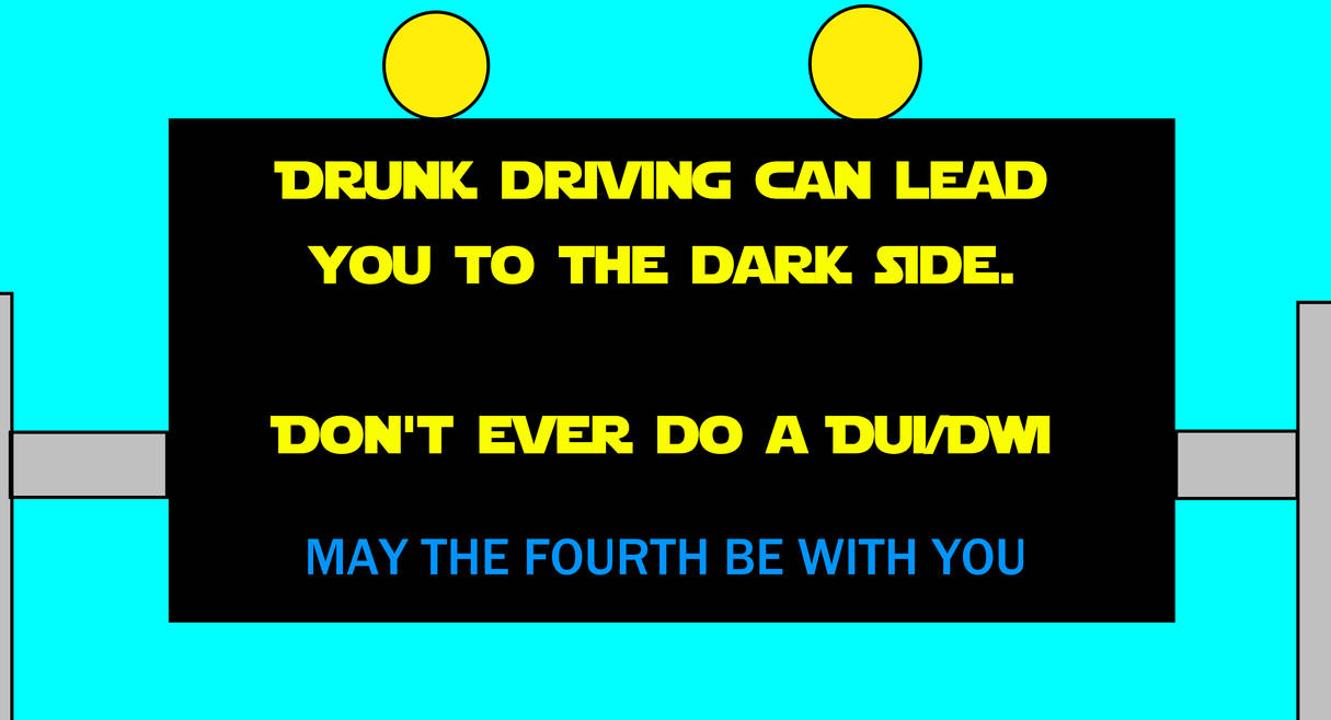 Drunk Driving To Dark Side Highway Billboard By Mjegameandcomicfan89 On Deviantart