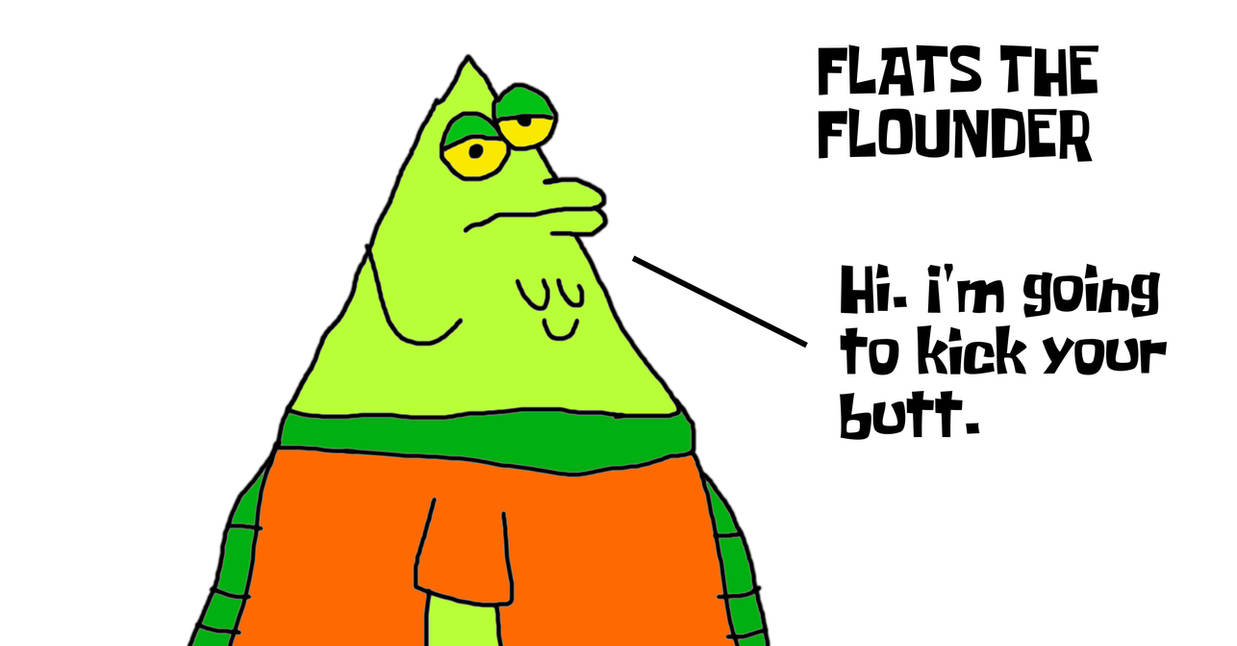 Flats The Flounder From Spongebob Squarepants By Mjegameandcomicfan89