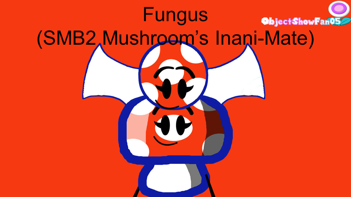 Fungus By Objectshowfan05 On Deviantart