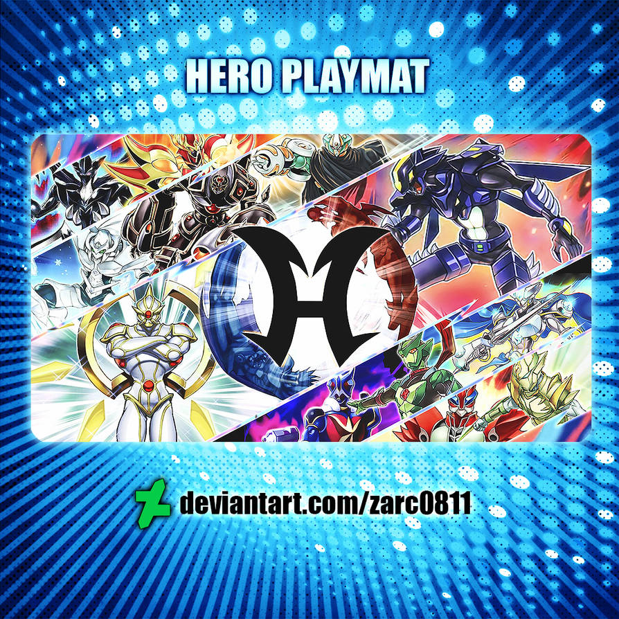 Hero Playmat By Zarc0811 On Deviantart
