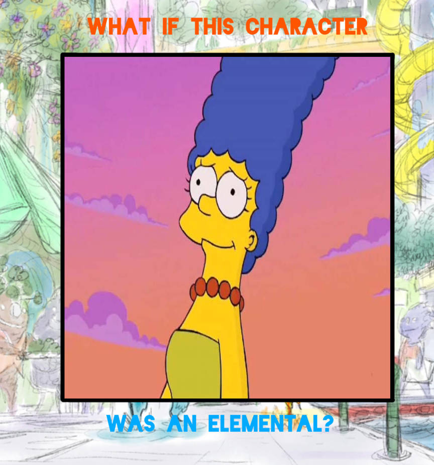 What If Marge Simpson Was An Elemental By Geononnyjenny On Deviantart