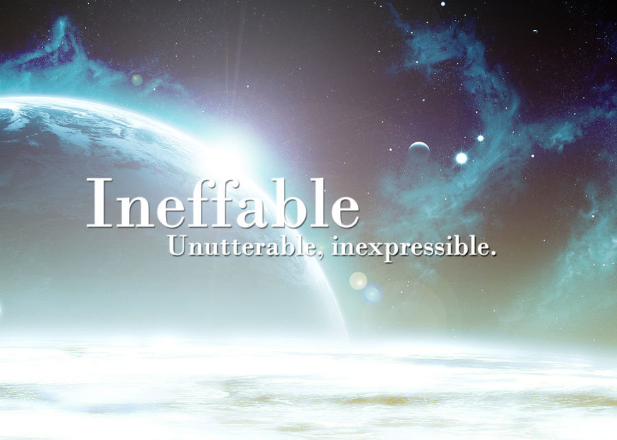 Word Meaning Ineffable By Templ4r On DeviantArt word-meaning-ineffable-by-templ4r-on-deviantart