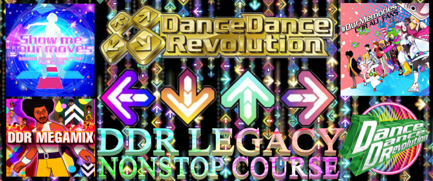 DDR Legacy Custom Nonstop Course by sapphiresunny on DeviantArt DDR Legacy Custom Nonstop Course by sapphiresunny on DeviantArt
