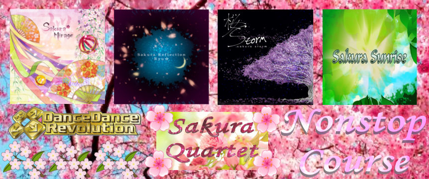 DDR Sakura Quartet Custom Nonstop Course by sapphiresunny on DeviantArt DDR Sakura Quartet Custom Nonstop Course by sapphiresunny on DeviantArt