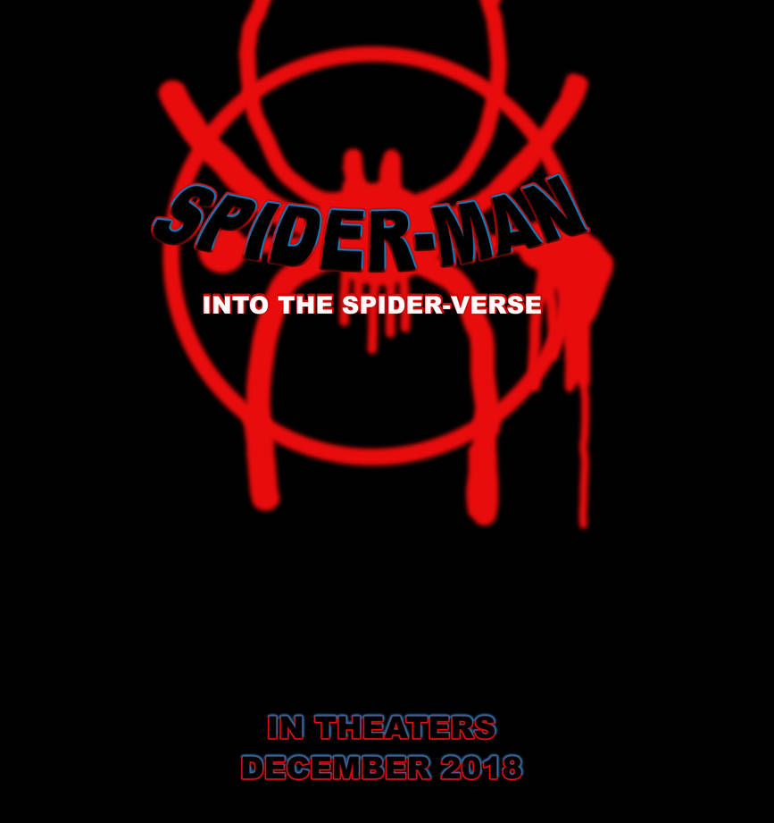 Spider Verse Poster By Ltnavybluinkling On Deviantart